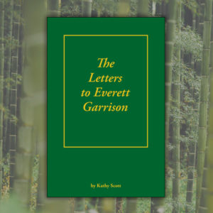 The Letters to Everett Garrison | Alder Creek Angling